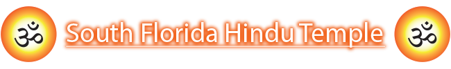 South Florida Hindu Temple - Hindu Heritage Month